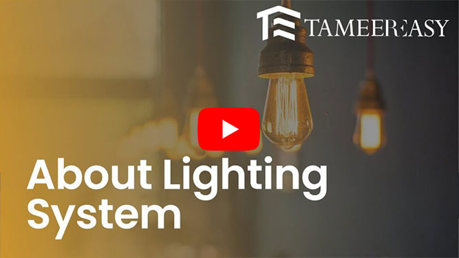 Installation Procedure and Types of Lighting System - TameerEasy