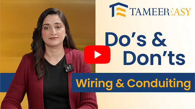 Wiring & Conduiting - Do's and Don'ts - TameerEasy