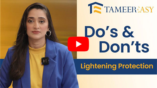 Lightning Protection - Do's and Don'ts - TameerEasy