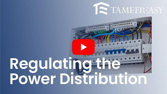 Regulating the Power Distribution Board - TameerEasy