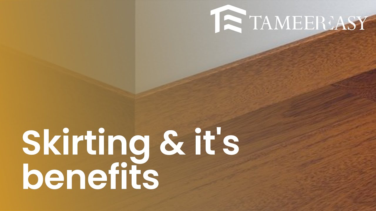 An Overview of Skirting and its Installation Procedure - TameerEasy