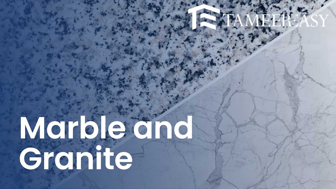 Marble and Granite - An Overview - TameerEasy